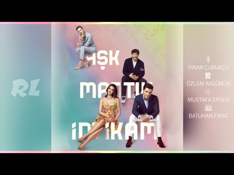 Pınar Çubukçu - Aşk Mantık İntikam (Jenerik Dizi Müziği)