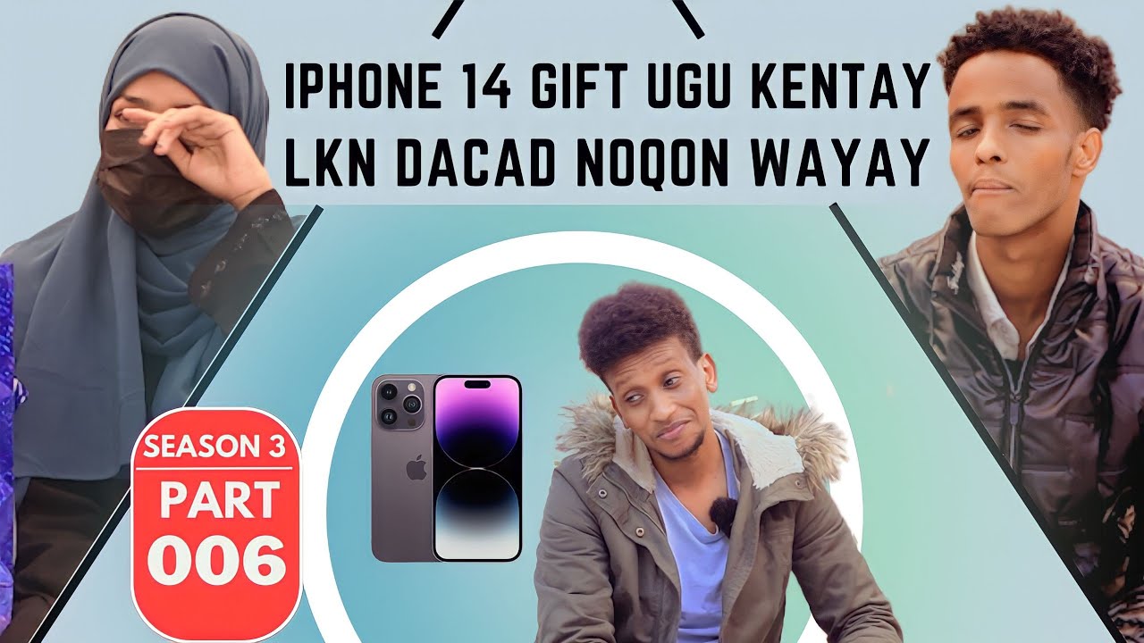 AX IPHONE 14 GIFT UKENTAY MOBELKISA BARTAY DACAD NOQON WAYAY - YouTube