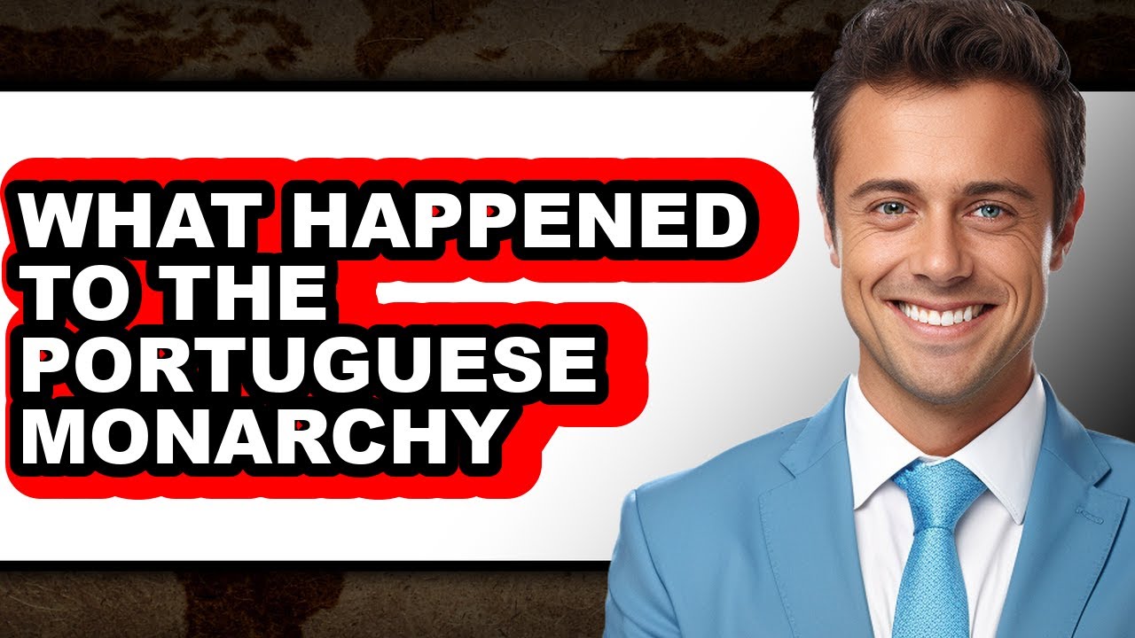 What Happened to the Portuguese Monarchy - Explained - YouTube