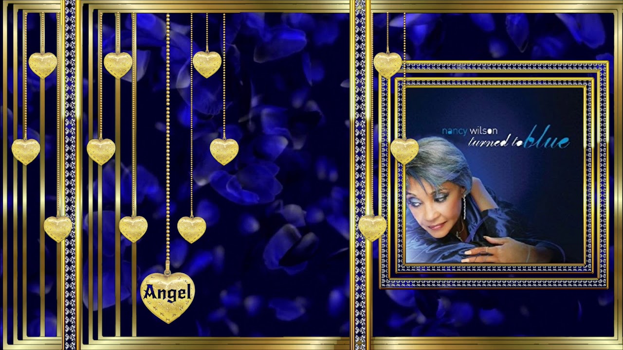 Nancy Wilson ༺🌷༻ Turned To Blue ༺🌷༻ Full Album *2006* - YouTube