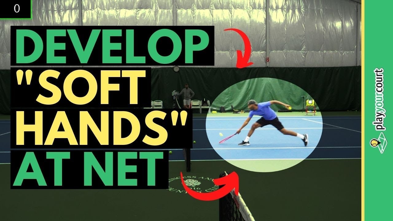How To Develop "Soft Hands" At The Net - YouTube