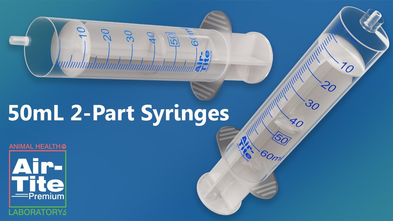 Introducing Air-Tite Premium 50mL 2-Part All Plastic Syringes - YouTube