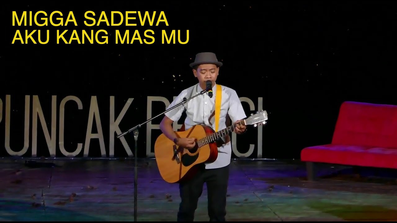 MIGGA SADEWA - AKU KANGMASMU Live in PUNCAK BECICI - YouTube