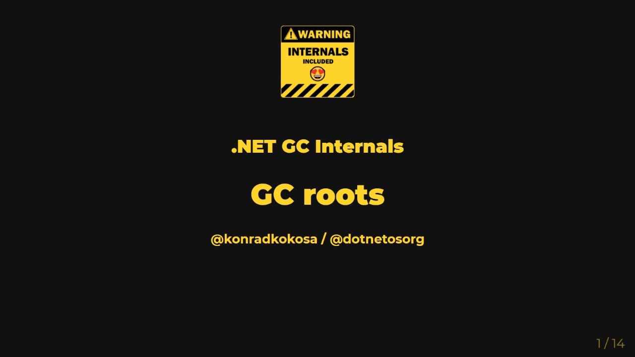 .NET GC Internals - 09. GC roots - YouTube