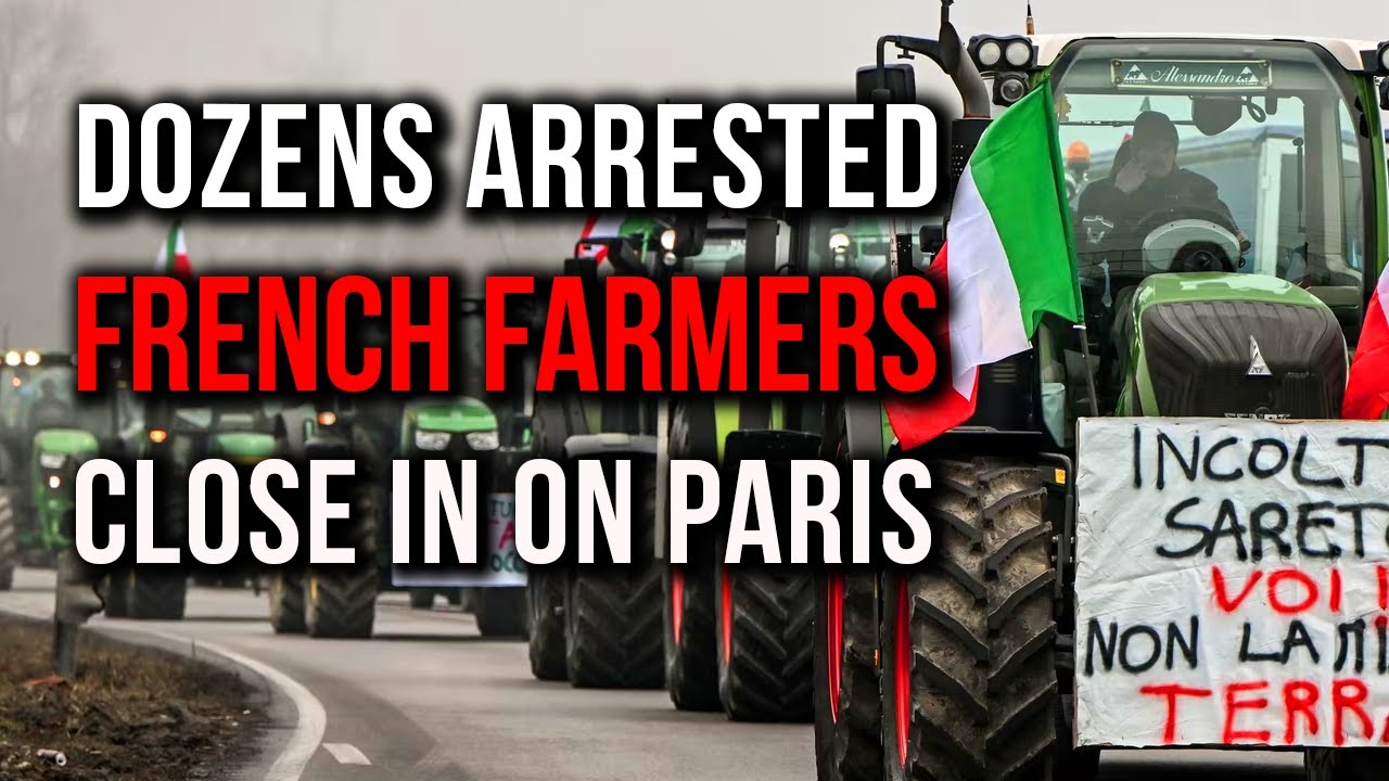 Massive French Farmer Protests Lead To Blockade Of Major Food Market ...