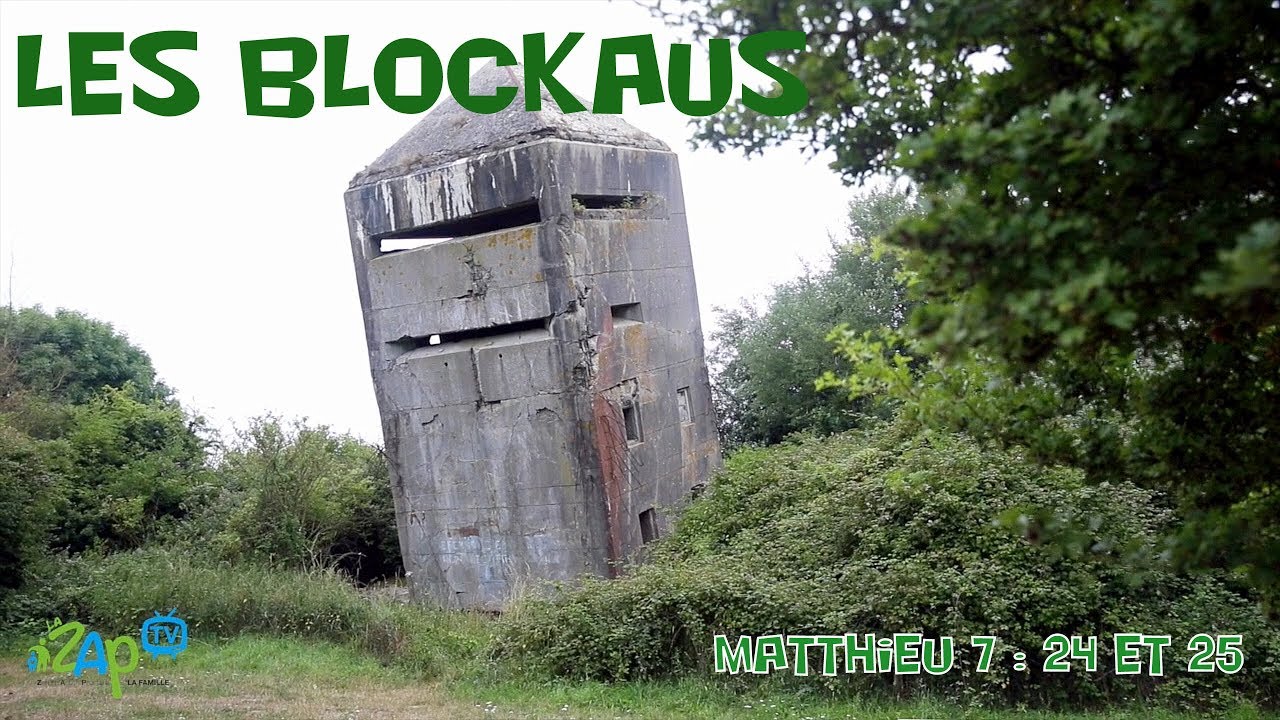 LES BLOCKHAUS - YouTube