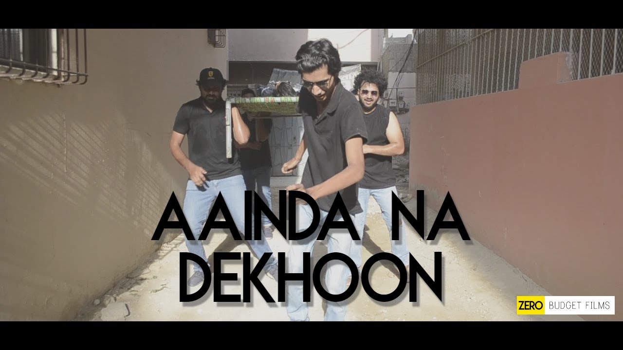 AAINDA NA DEKHOON - IMRAN JAWED by Zero Budget Films - YouTube