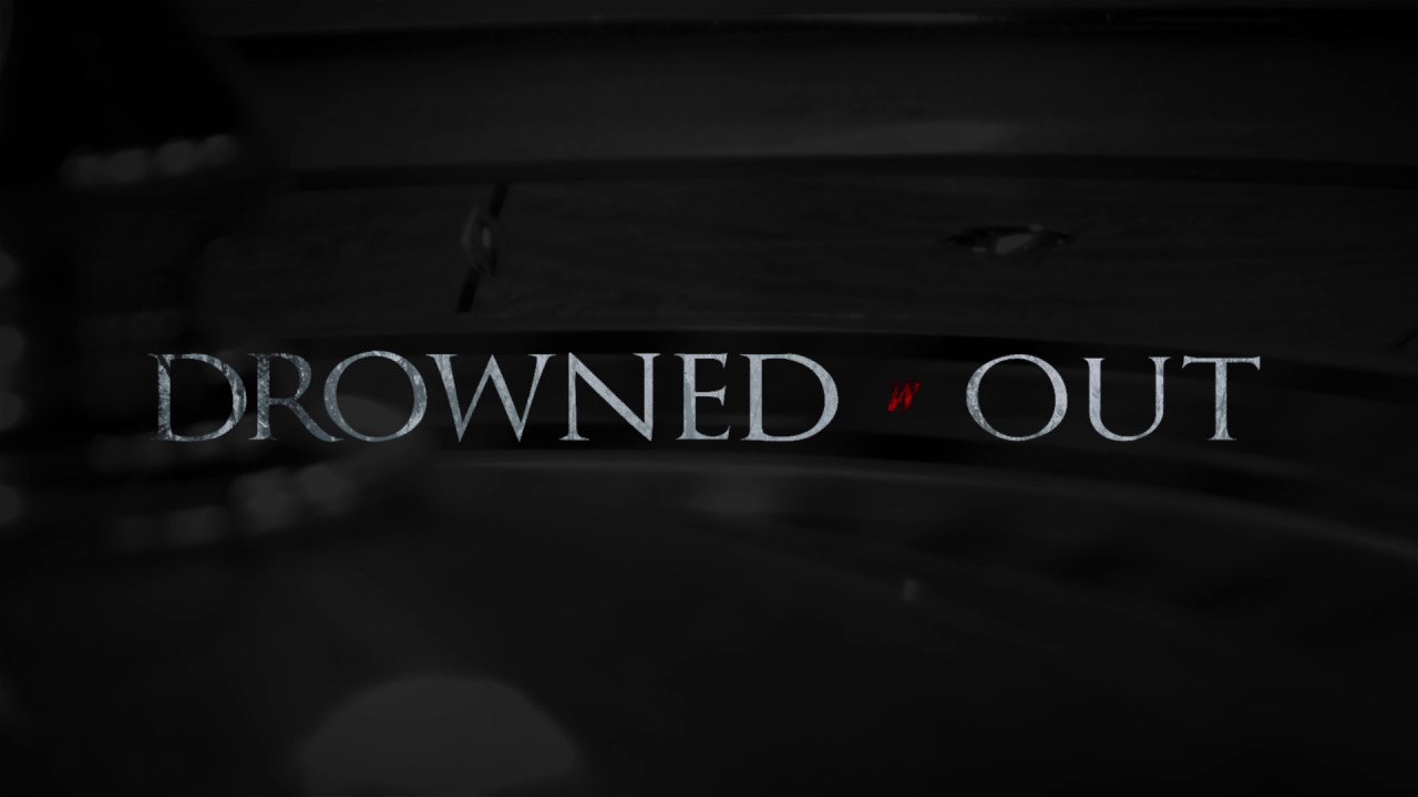 Drowned Out | 2017 - YouTube