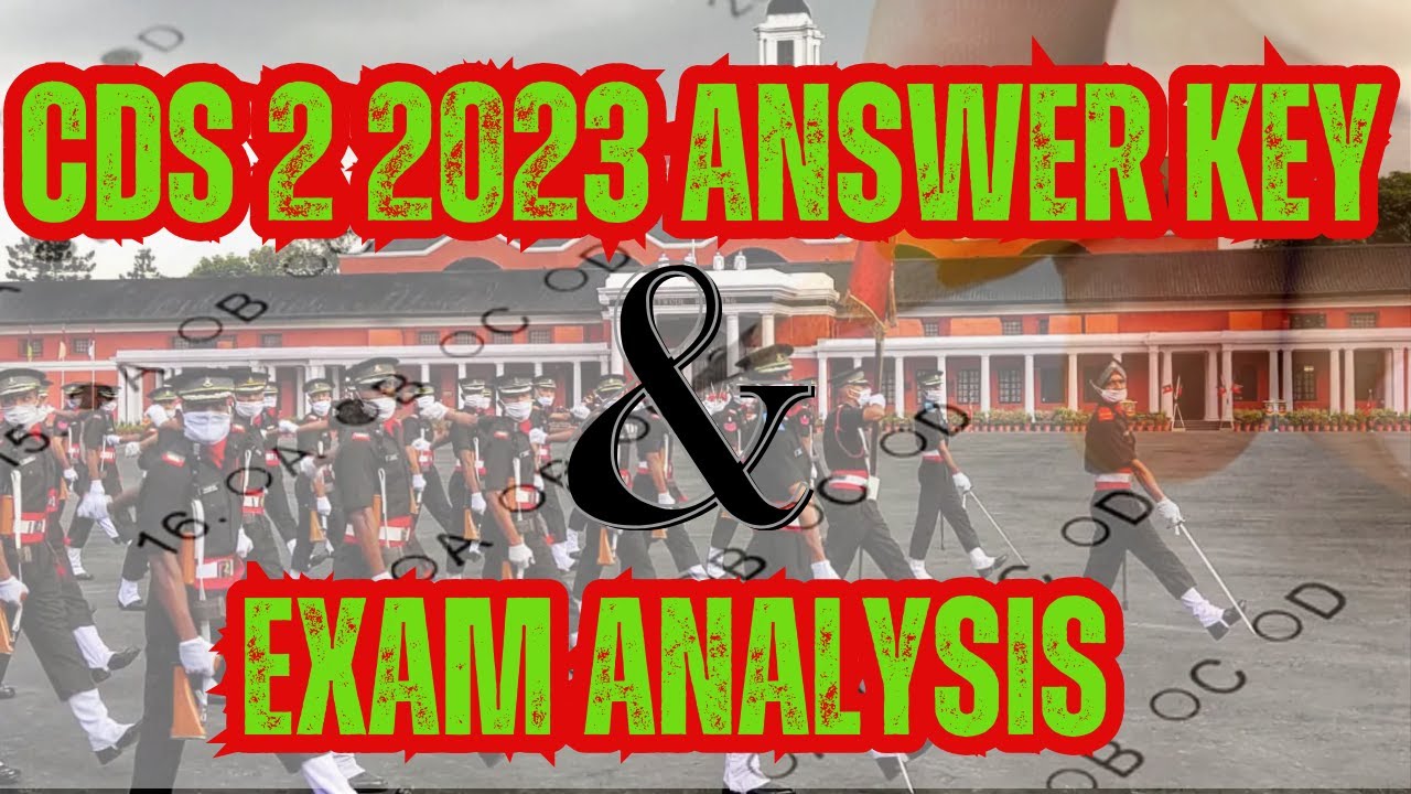 CDS Exam Analysis | CDS 2 2023 LIVE Paper Discussion | CDS Exam Answer ...