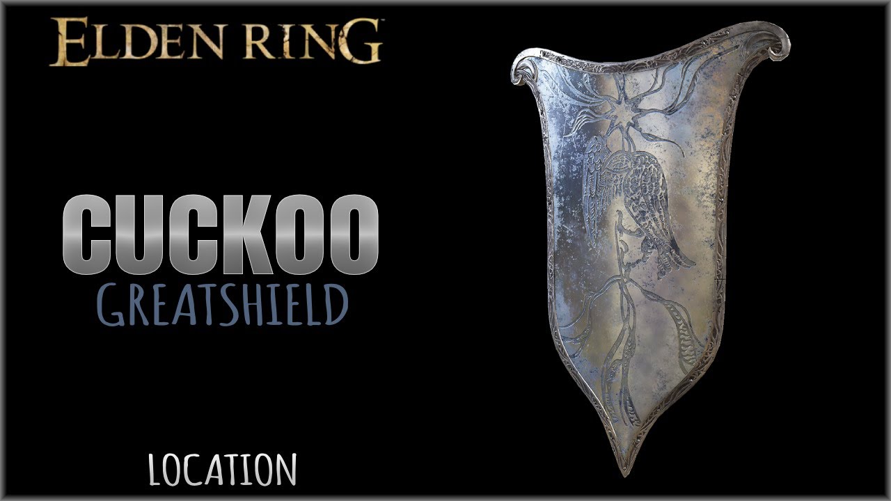 How to get the Cuckoo Greatshield in Elden Ring - YouTube