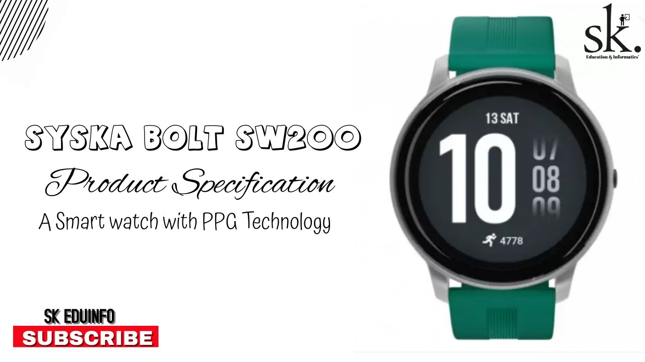 Syska BOLT SW200 Smartwatch Features | Specifications Detailed Overview ...