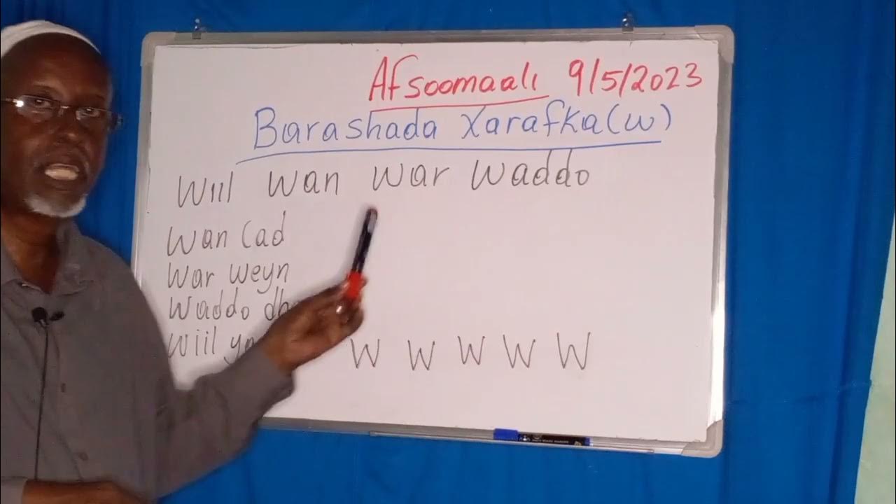 Af soomaali:Barashada xarafka (w). - YouTube