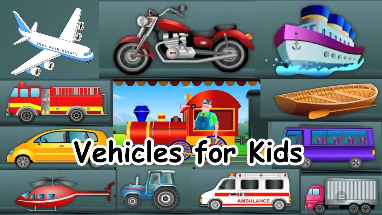 Vehicles for Kids | Learn Names of Vehicles | Transport for Kids ...