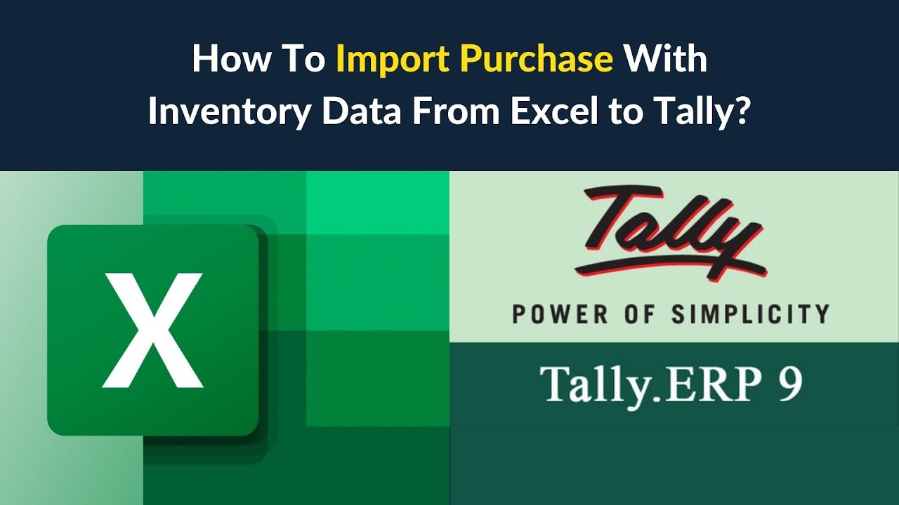How To Import Purchase With Inventory Data From Excel To Tally YouTube How To Import Purchase With Inventory Data From Excel To Tally YouTube