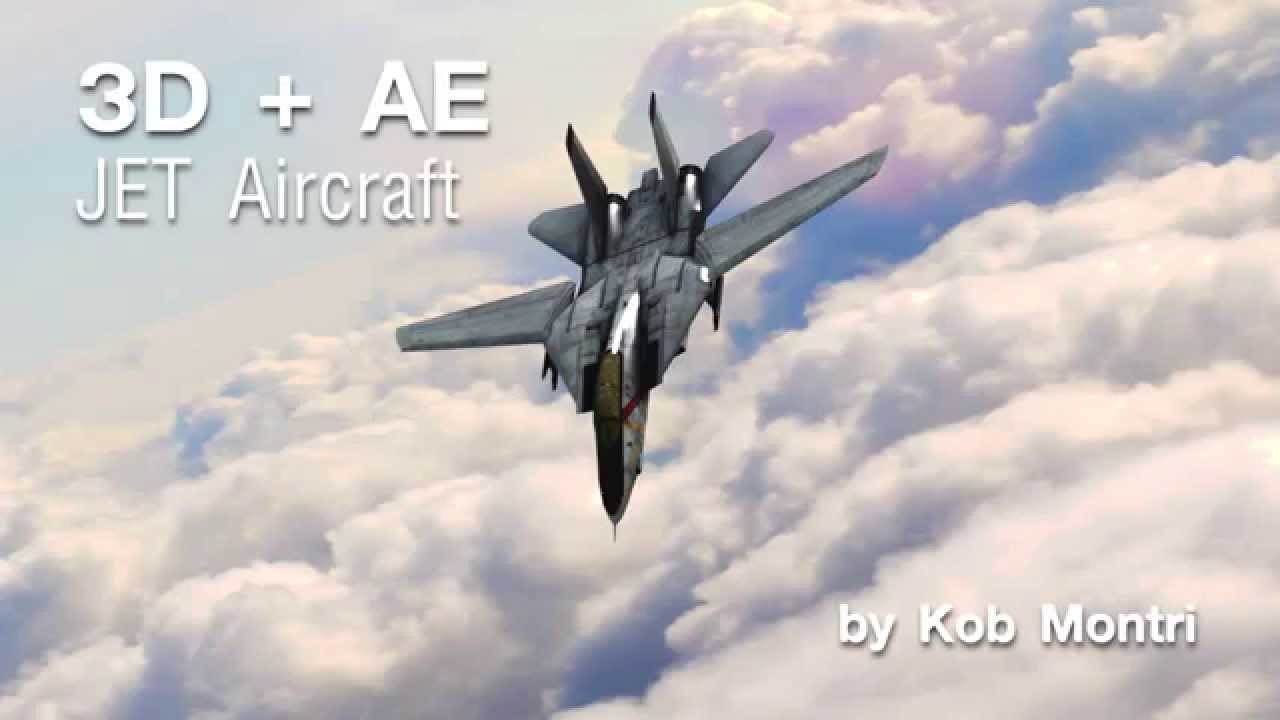 CG เครื่องบิน Jet Aircraft - VFX After Effects - YouTube