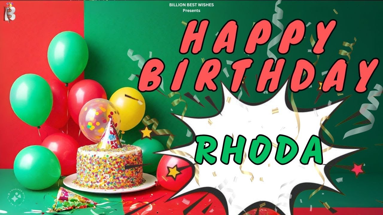 Rhoda Happy Birthday - Birthday Video Song | Birthday Songs With Names ...