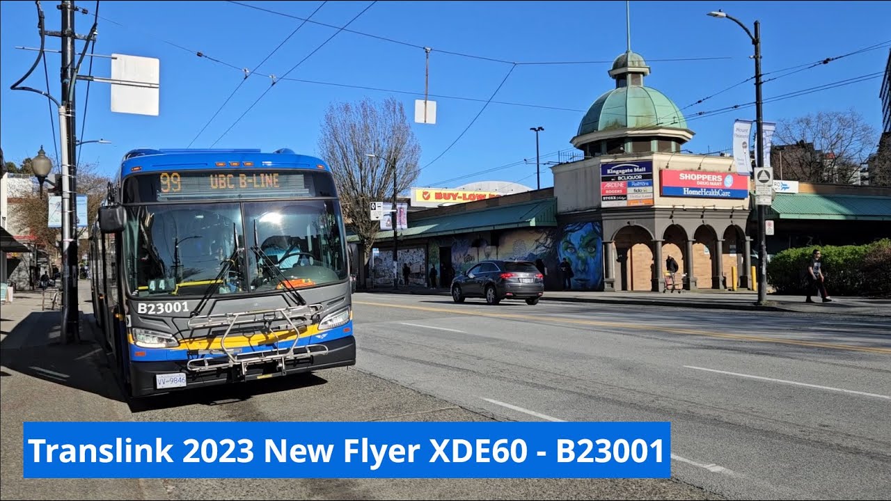 Translink CMBC 2023 New Flyer XDE60 B23001 - 99 B Line - YouTube