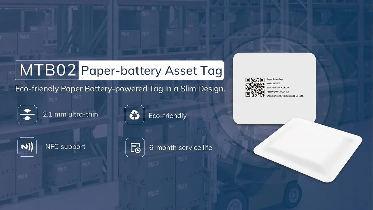 MTB02 Paper-battery Asset Tag: Tag Anything You Want. - YouTube