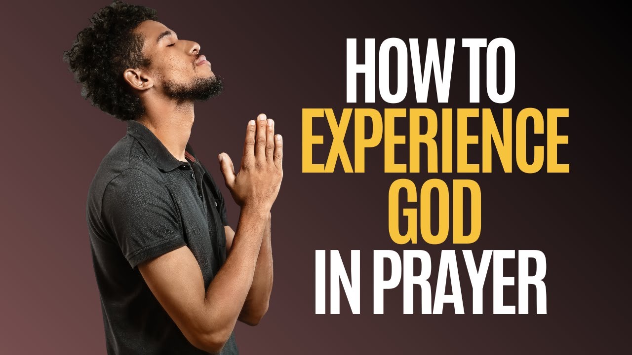 CONNECT WITH GOD IN PRAYER - YouTube