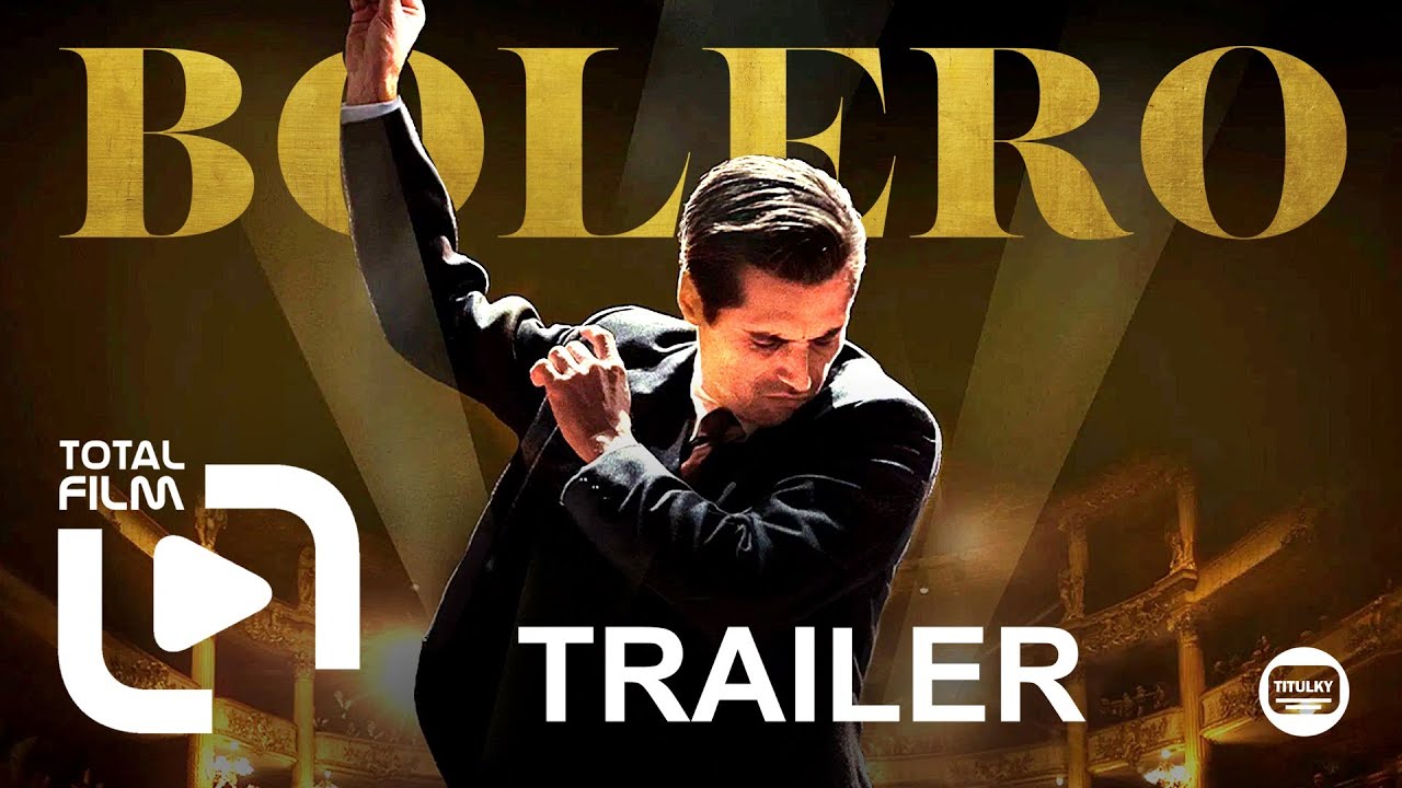 Bolero (2025) CZ HD Trailer #balet #skladatel - YouTube