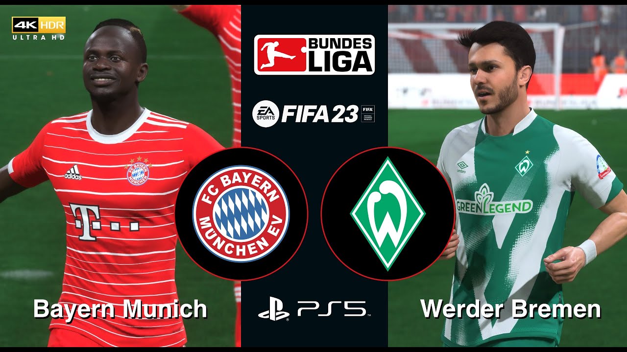 FIFA 23 | PS5 | Bayern Munich vs Werder Bremen | Bundesliga 8 NOV 2022 ...