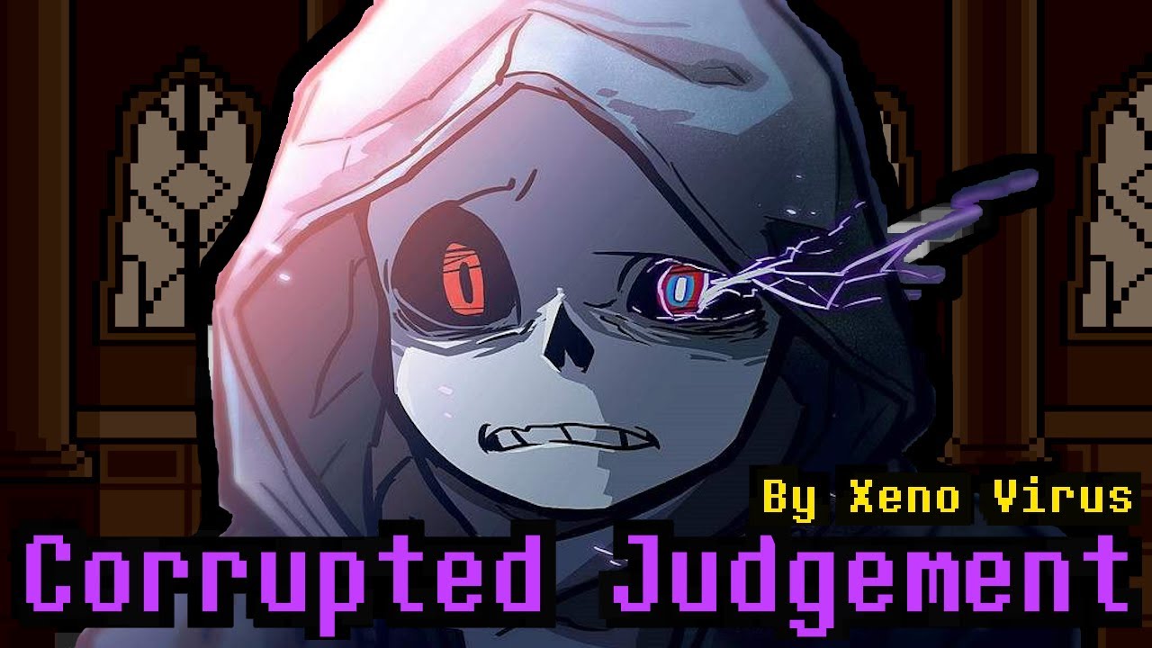 Corrupted Judgement | A Dust Sans Theme - YouTube