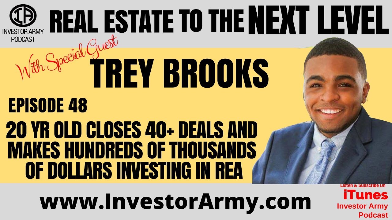 Trey Brooks - 20 Yr old Closes 40+ Deals and Makes Hundreds of ...
