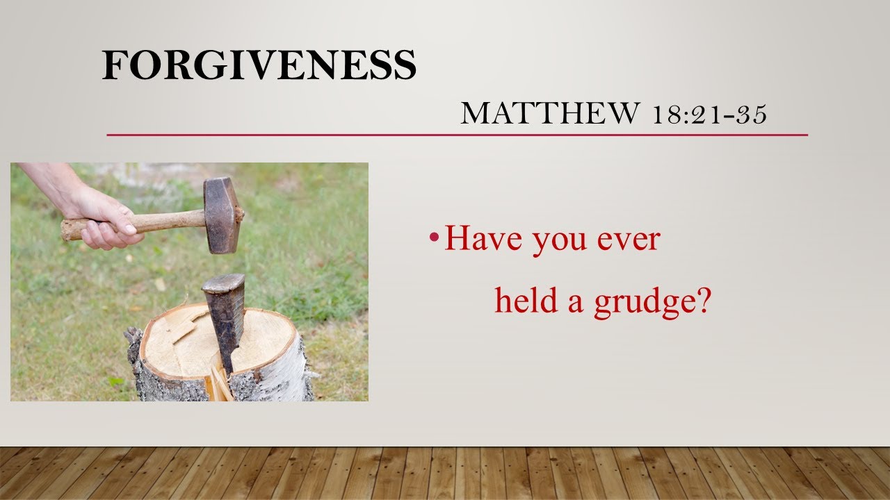 Forgiveness - Matthew 18:21-35 - YouTube
