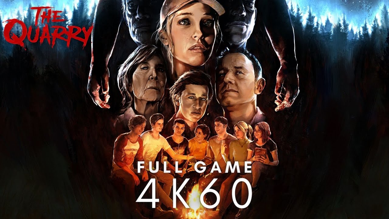 The Quarry • FULL GAME ⁴ᴷ⁶⁰ Complete Walkthrough - NO COMMENTARY - YouTube