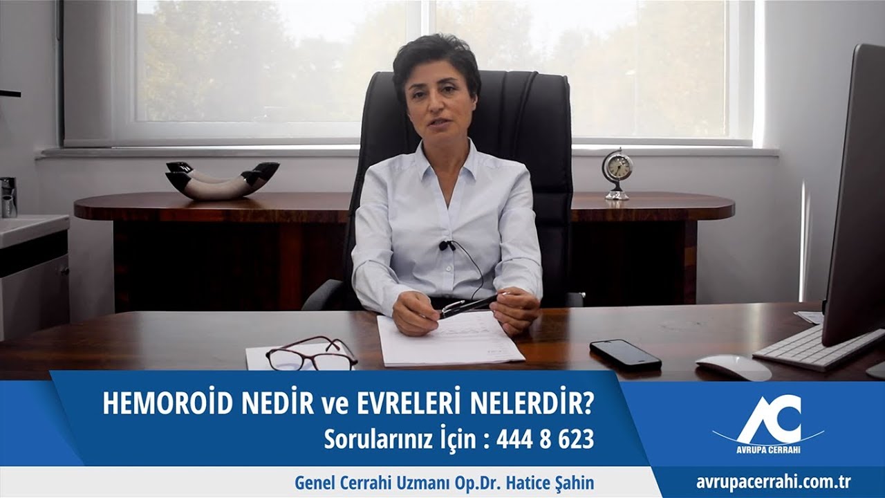Hemoroid ( Basur ) Nedir ve Evreleri Nelerdir? - YouTube