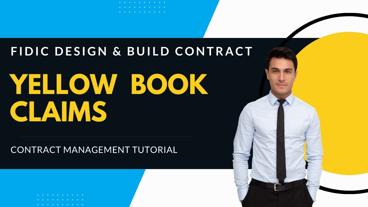 Tutorial FIDIC Contract Management | CLAIMS | FIDIC Yellow Book – Plant ...