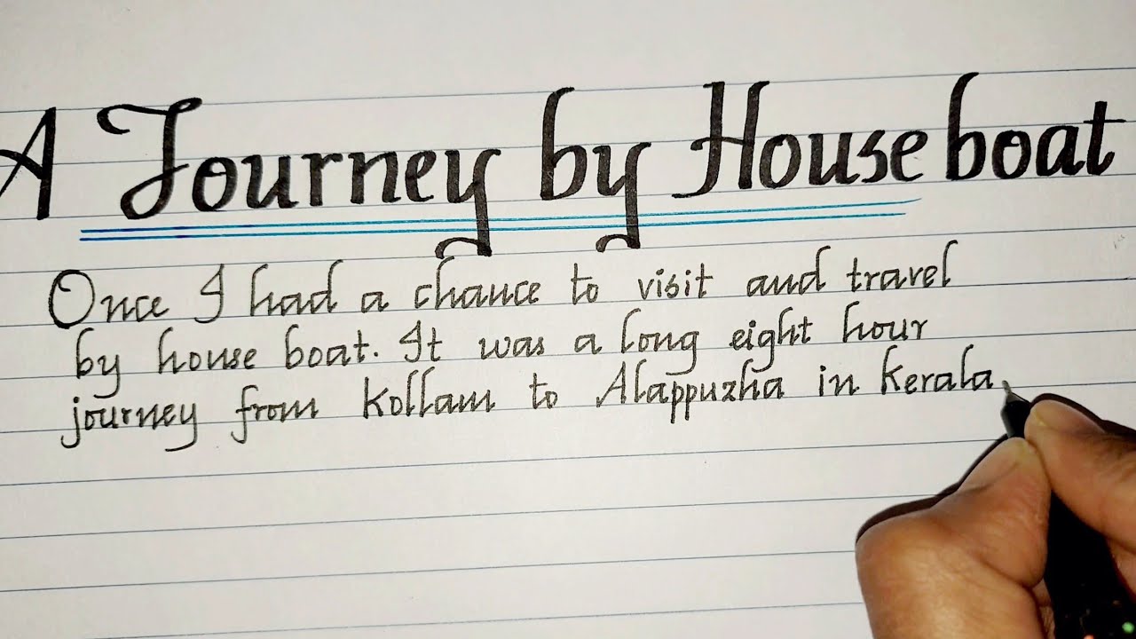 A Journey by Boat//Pargraph Writing//Essay Writing//Neat and clean ...