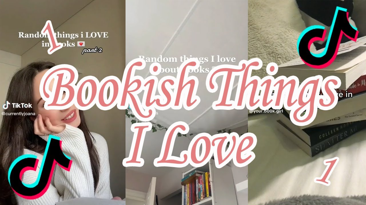 BookTok Compilation - Bookish Things I Love 01 - YouTube