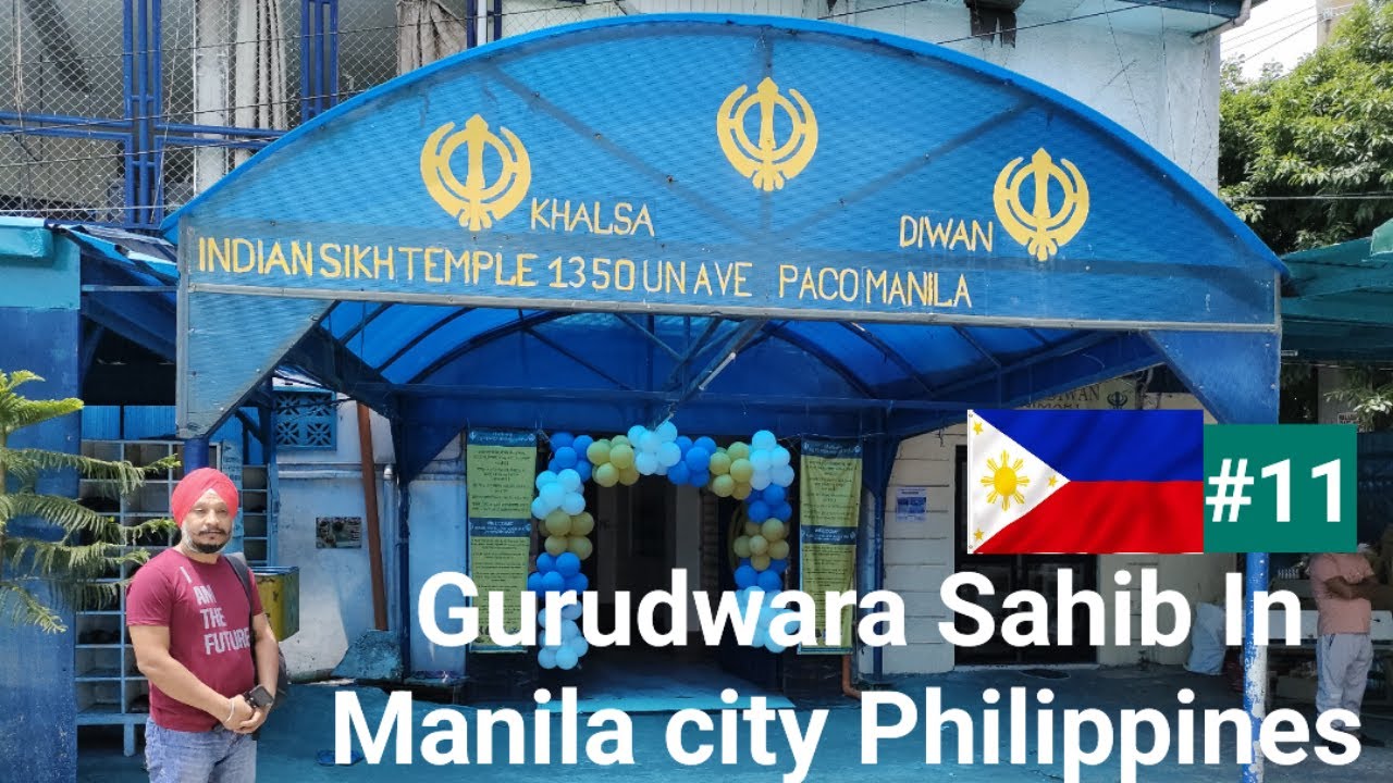 Gurudwara Sahib In Manila City Philippines | Khalsa Diwan Sikh Temple ...