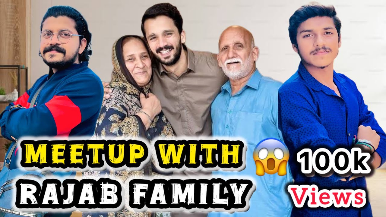 Real face of rajab family😱 |Meetup with Rajab family 😊 | best family ...