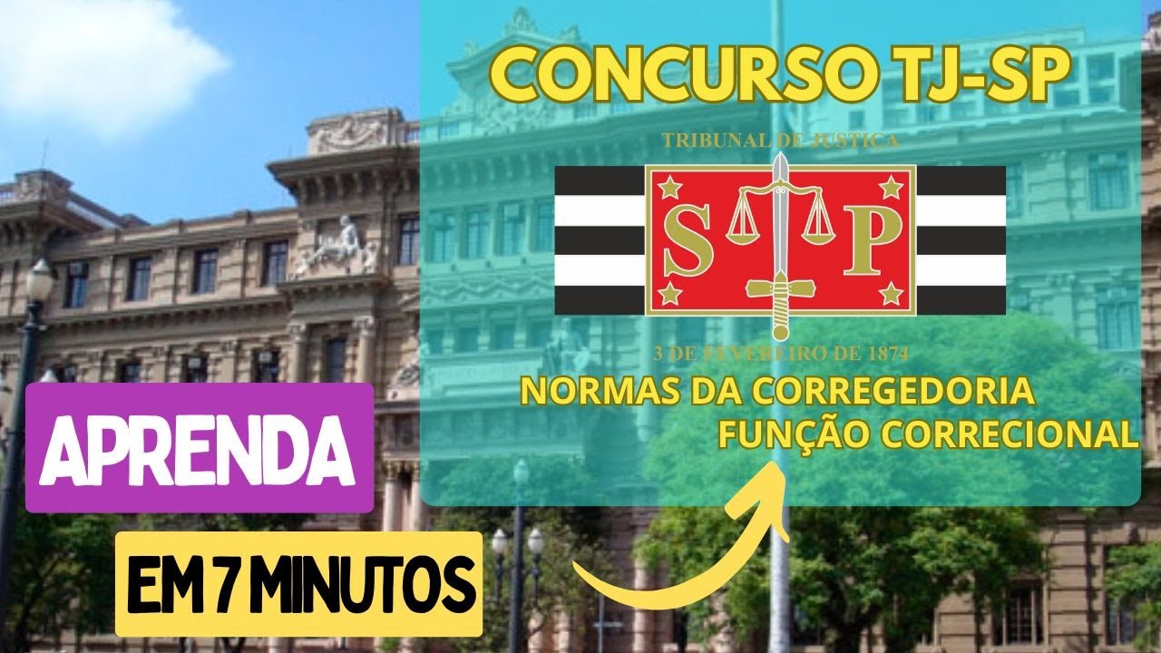 DESVENDANDO NORMAS DA CORREGEDORIA: FUNÇÃO CORRECIONAL LEGISLAÇÃO ...