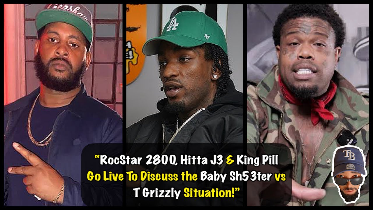 RocStar 2800, Hitta J3 & King Pill GO LIVE On Baby Sh53ter vs T Grizzly ...