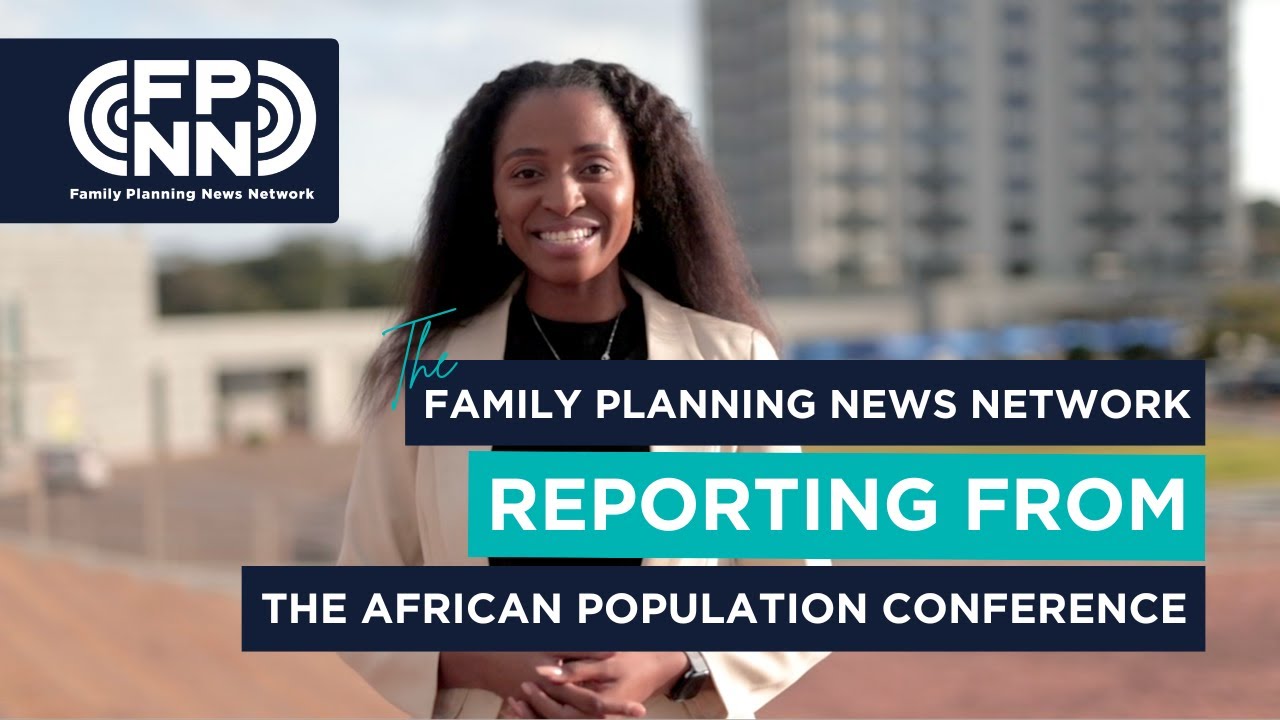 FPNN Reporting Live From the Ninth African Population Conference | # ...