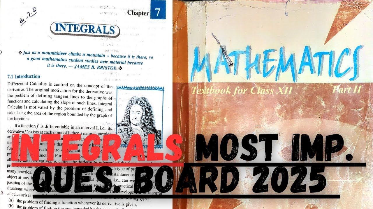 "Score 95+ in Class 12 Maths! Most Important Integration Questions for ...