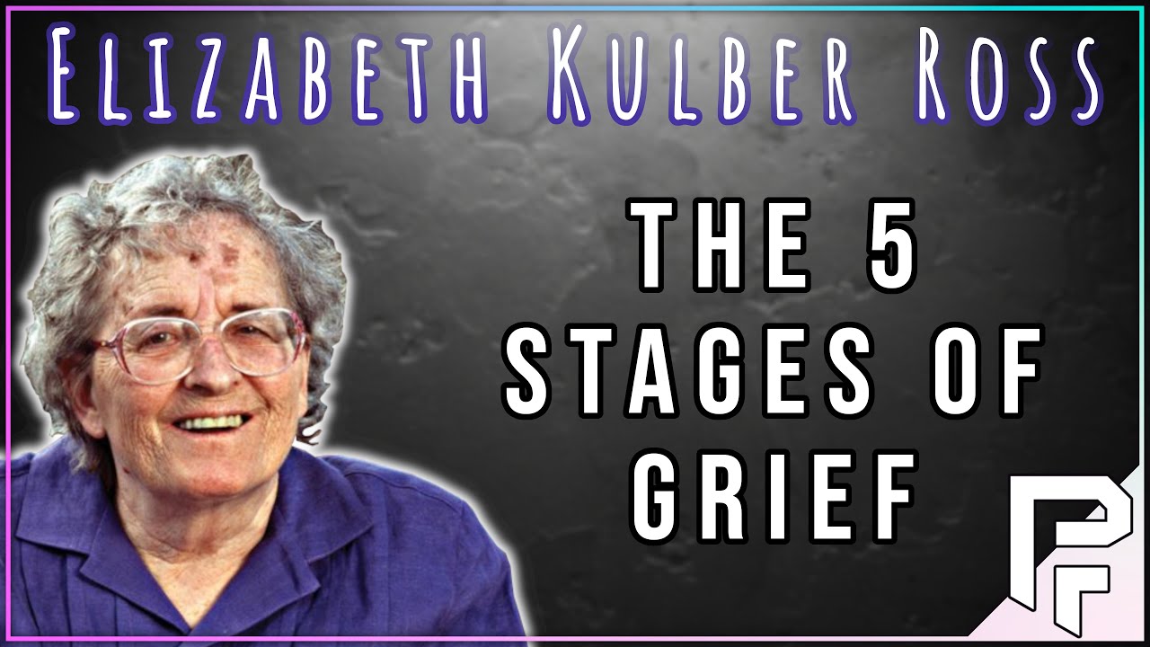 The Kubler Ross 5 Stages Of Grief | PowerFish Clips - YouTube