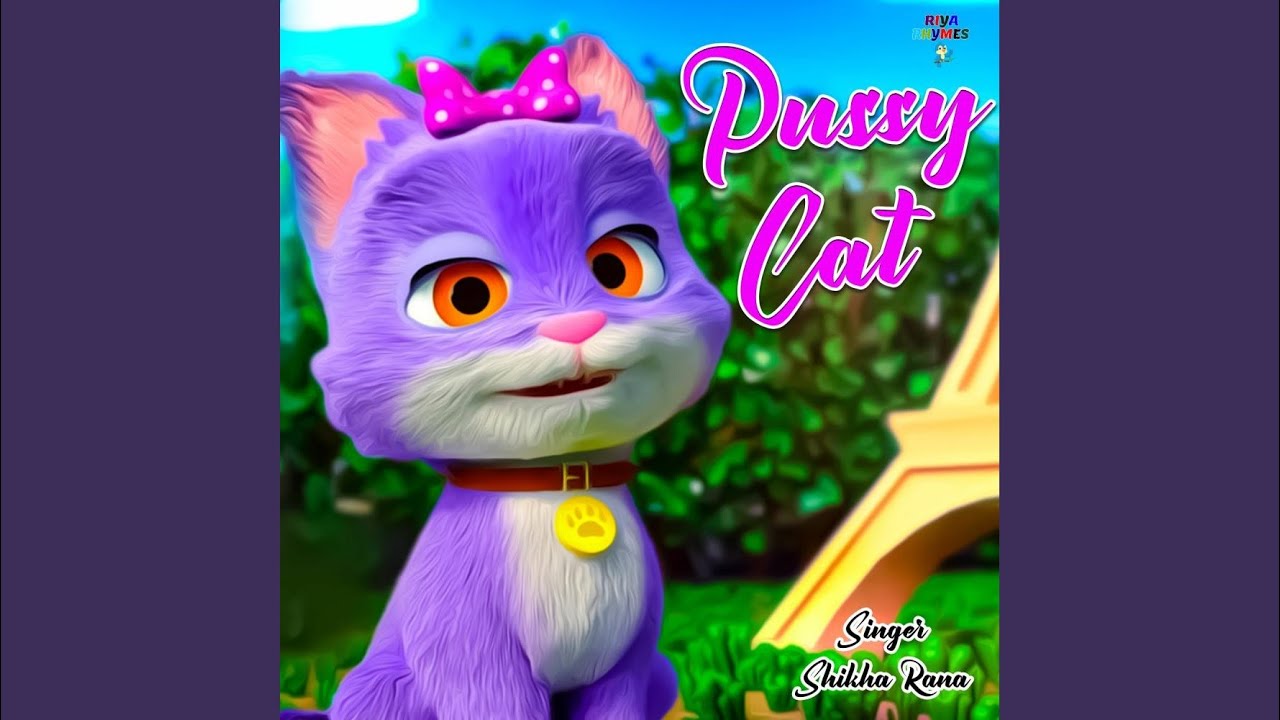 Pussy Cat Youtube