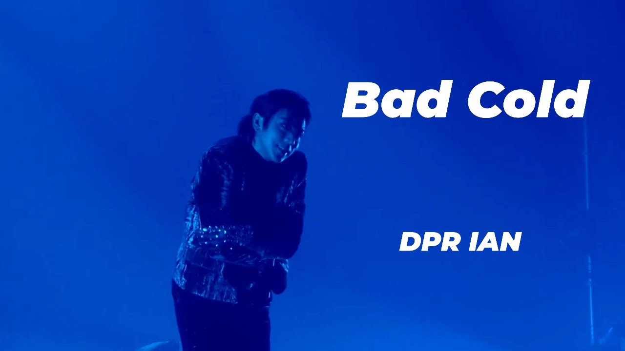 Bad Cold - DPR IAN - YouTube