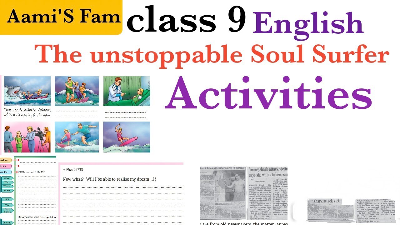 Class 9-English-The unstoppable soul surfer Activities - YouTube