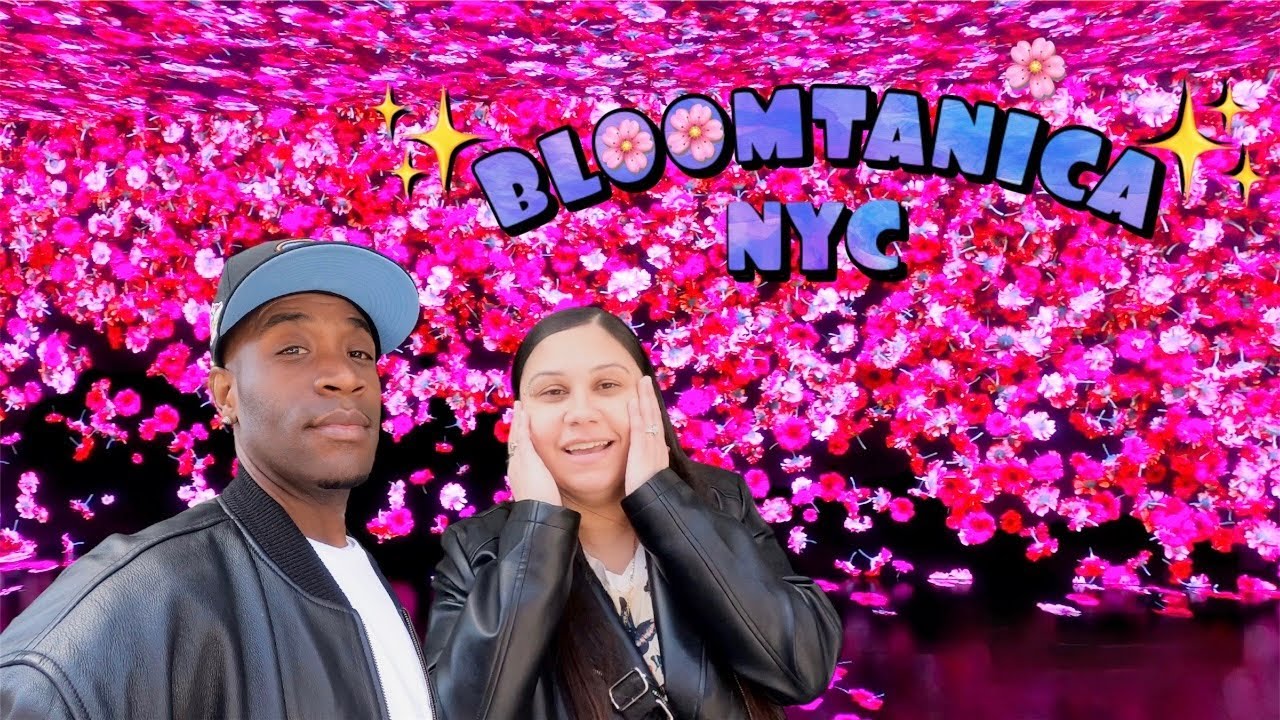 Exploring BLOOMTANICA A Digital Floral Experience For FREE In NYC ...