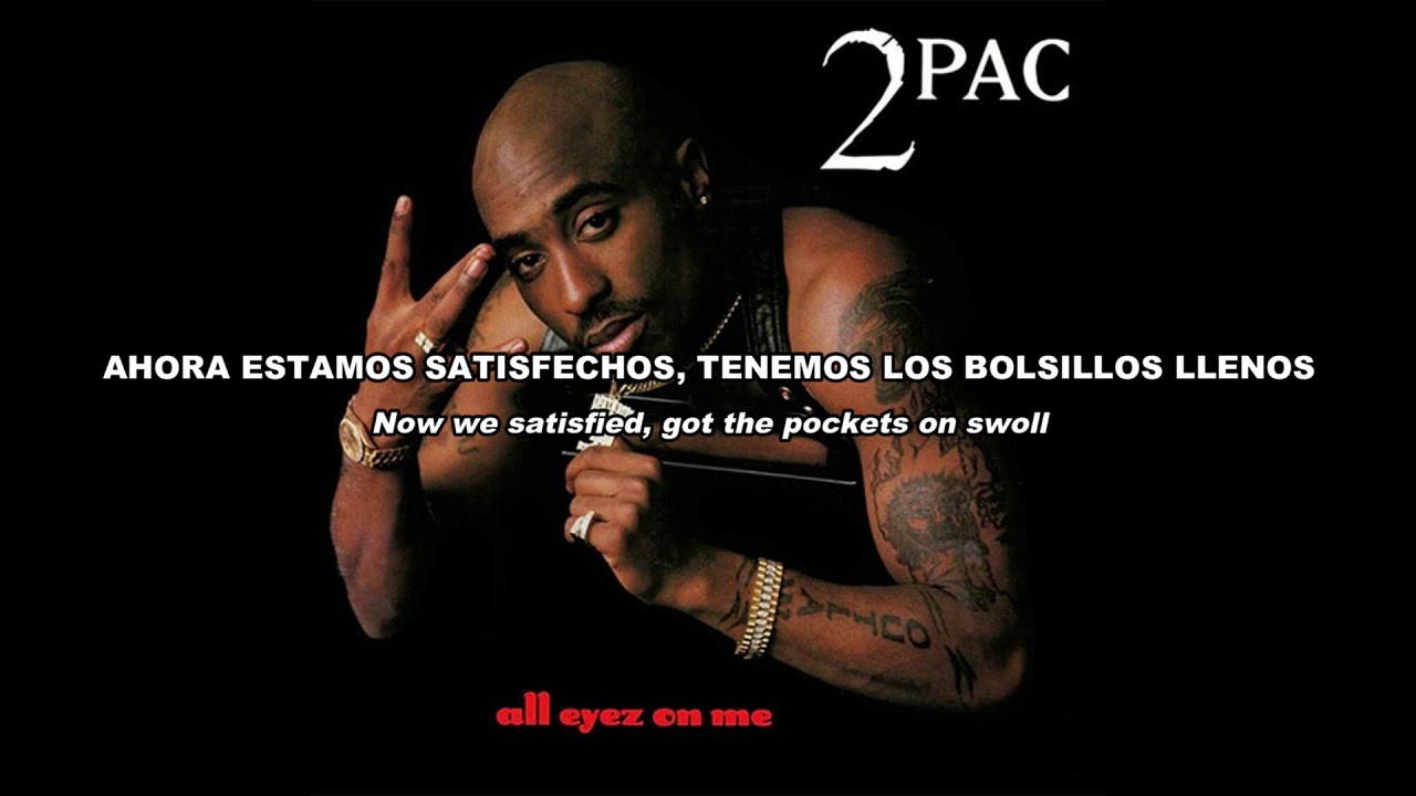 2Pac - Picture Me Rollin' Lyrics (Español - ingles) - YouTube