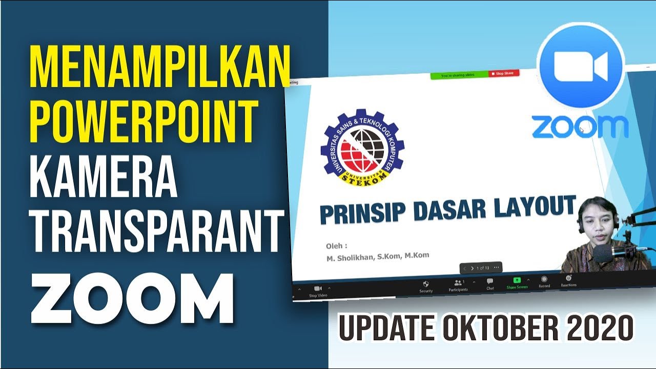 Menampilkan Powerpoint dan Kamera wajah transparant pada Zoom Meeting ...
