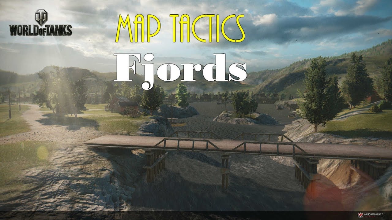 Map Tactics: Fjords (World Of Tanks Console) - YouTube