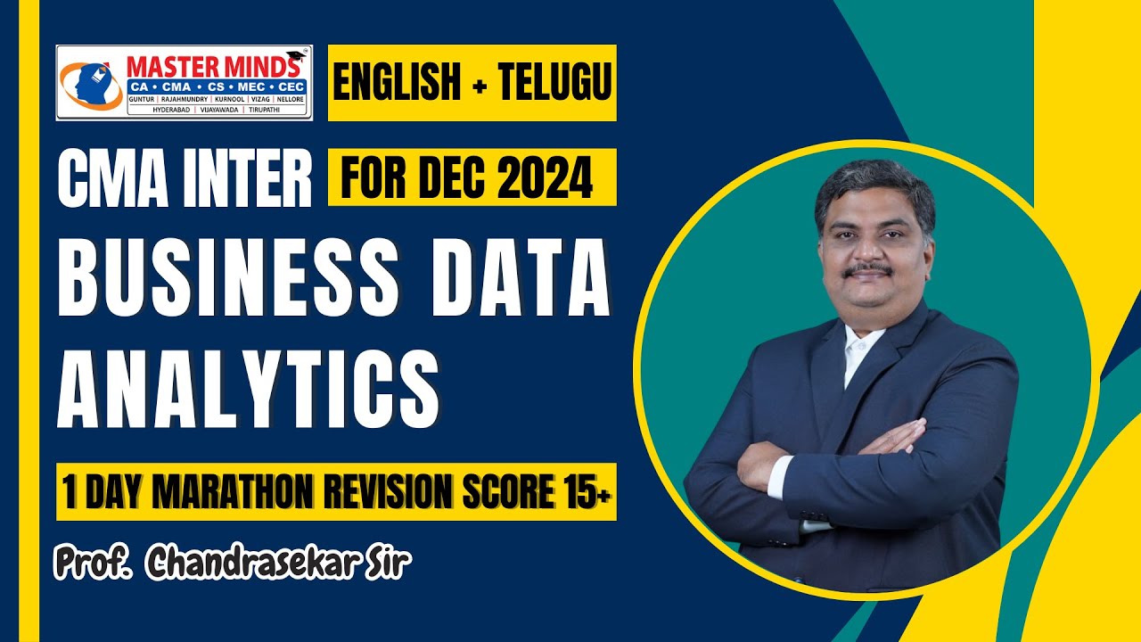 CMA INTER | BUSINESS DATA ANALYTICS MARATHON REVISION CLASSES | FOR DEC ...