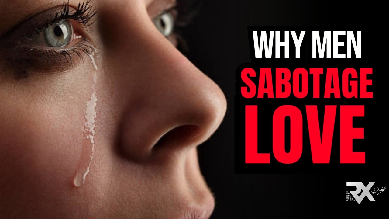 THE FATBOY SHOW: Why Men Sabotage Love - YouTube