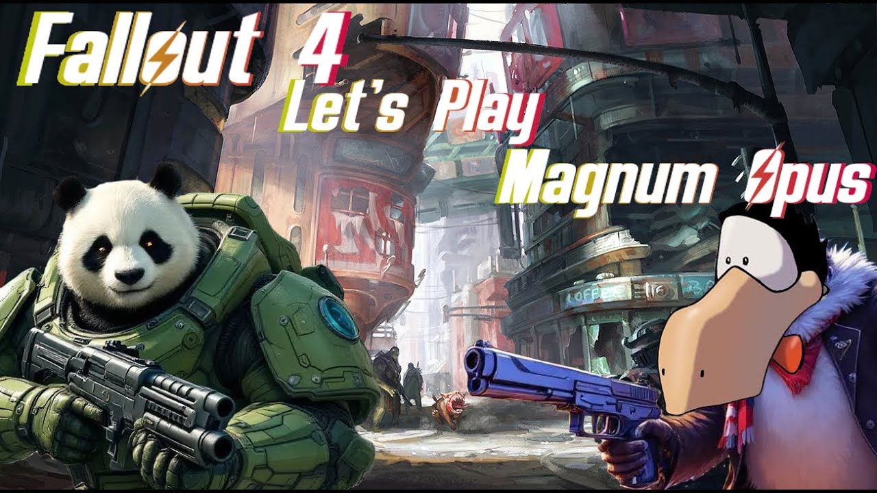 Fallout 4 Let's Play Magnum Opus - YouTube